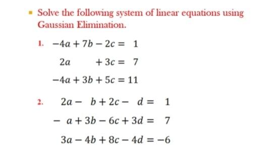 Solved - Solve the following system of linear equations | Chegg.com