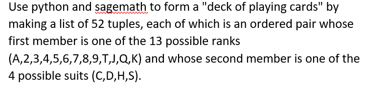Use Python And Sagemath To Form A Deck Of Playing