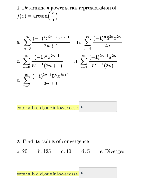 Solved 1. Determine a power series representation of f(x) = | Chegg.com