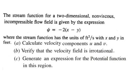 Solved The stream function for a two-dimensional, | Chegg.com