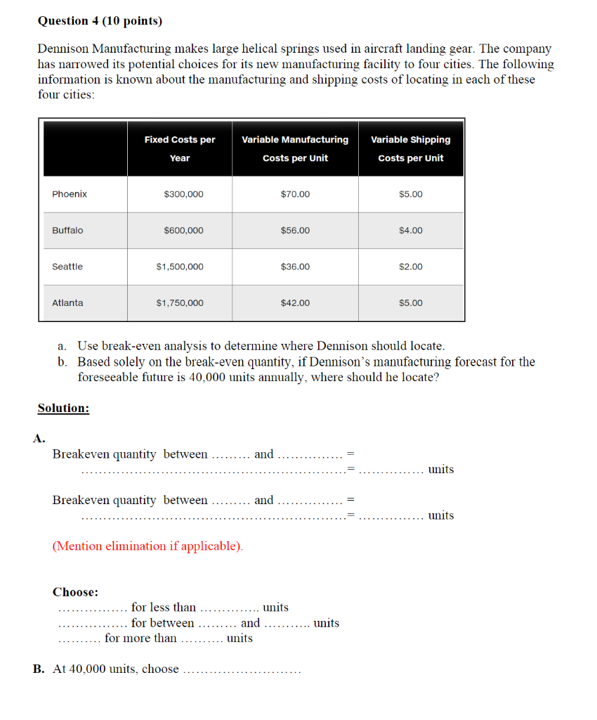 Solved Question 4 (10 points) Dennison Manufacturing makes | Chegg.com Solved Question 4 (10 points) Dennison Manufacturing makes | Chegg.com