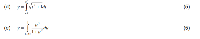 Solved (d) y=∫2xx2t2+1dt (e) y=∫1−3x11+u2u3du (5) | Chegg.com
