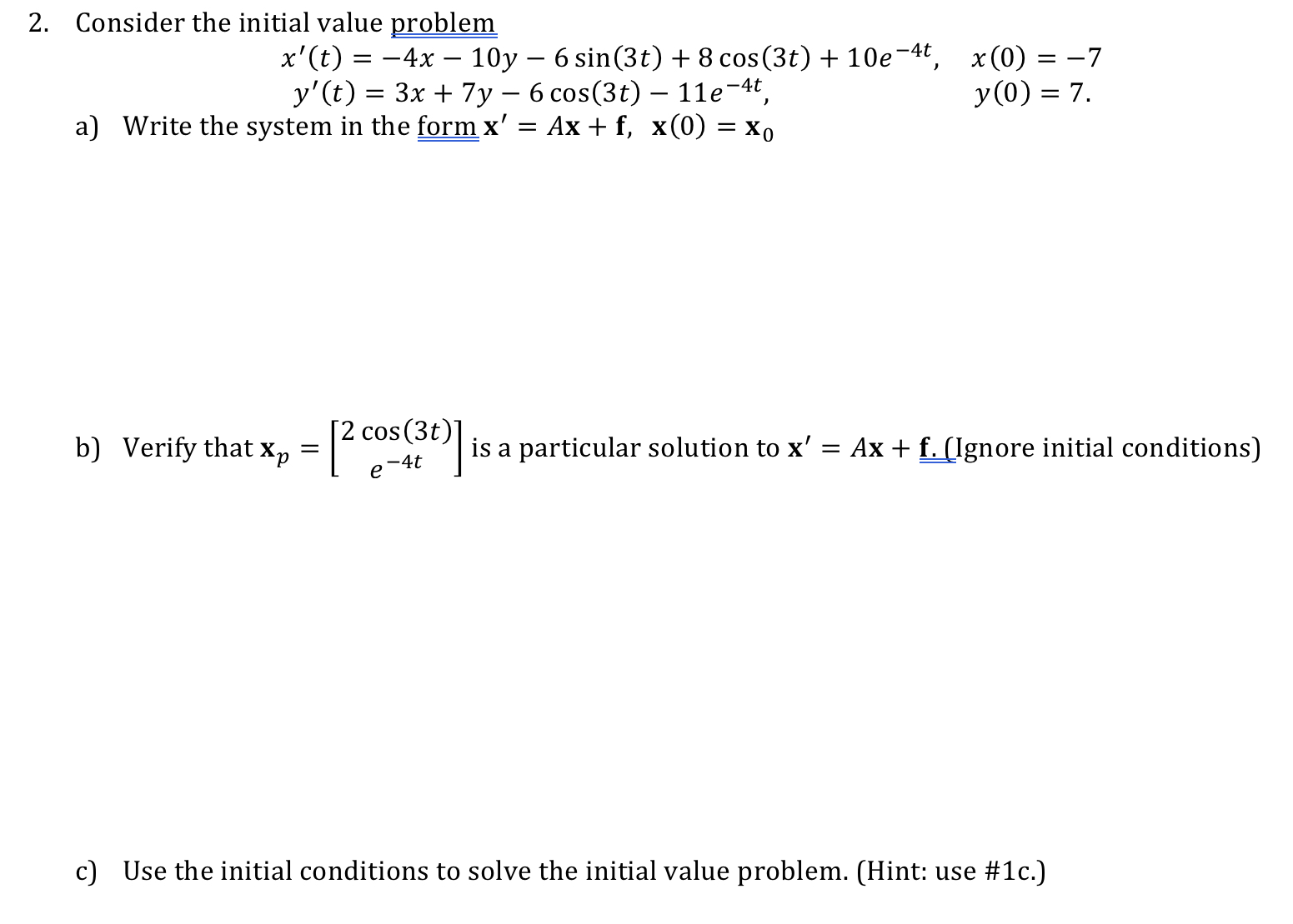 Solved 2. Consider the initial value problem | Chegg.com