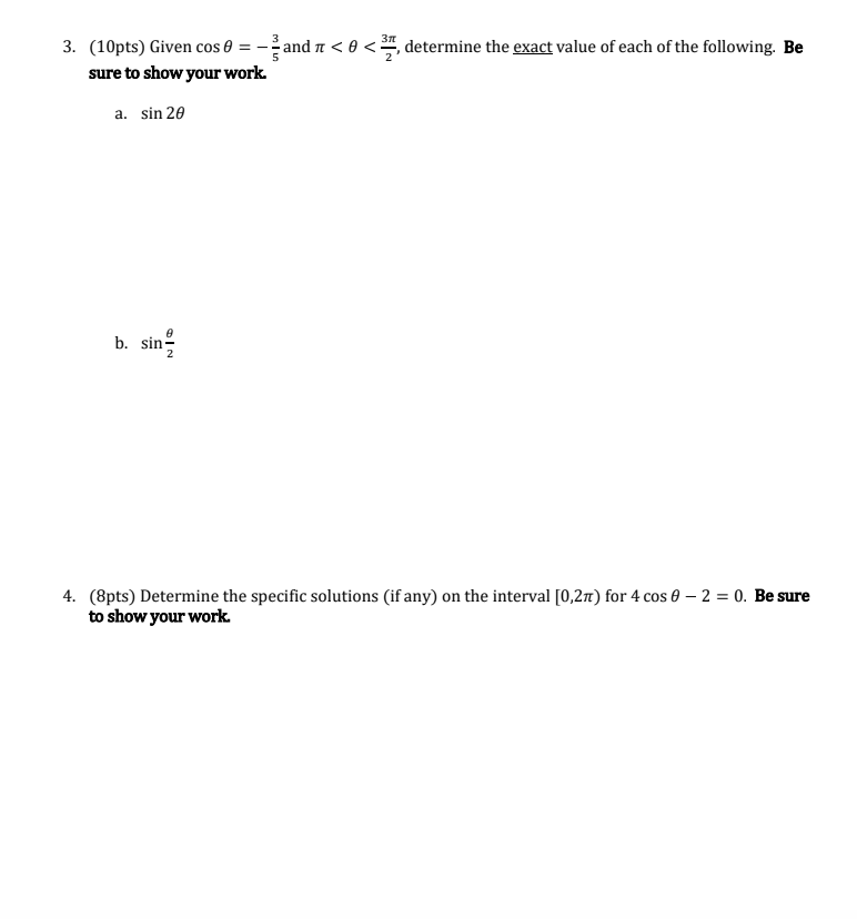 Solved 3. (10pts) Given cos 0 = -- and it | Chegg.com