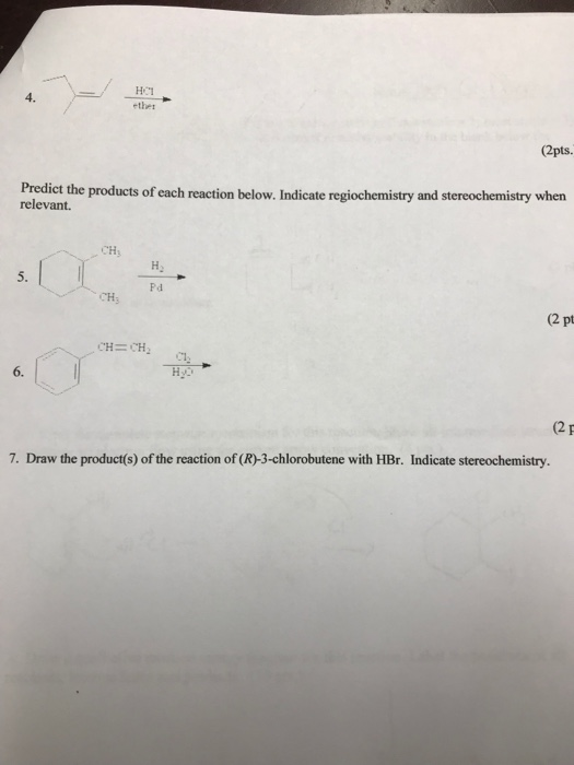 Solved 4. ether (2pts. Predict the products of each reaction | Chegg.com