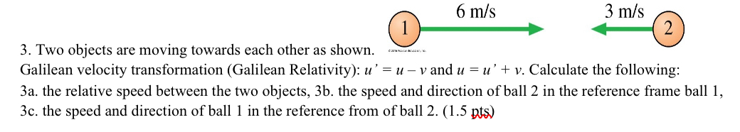 Solved 6 m/s 3 m/s 3. Two objects are moving towards each | Chegg.com