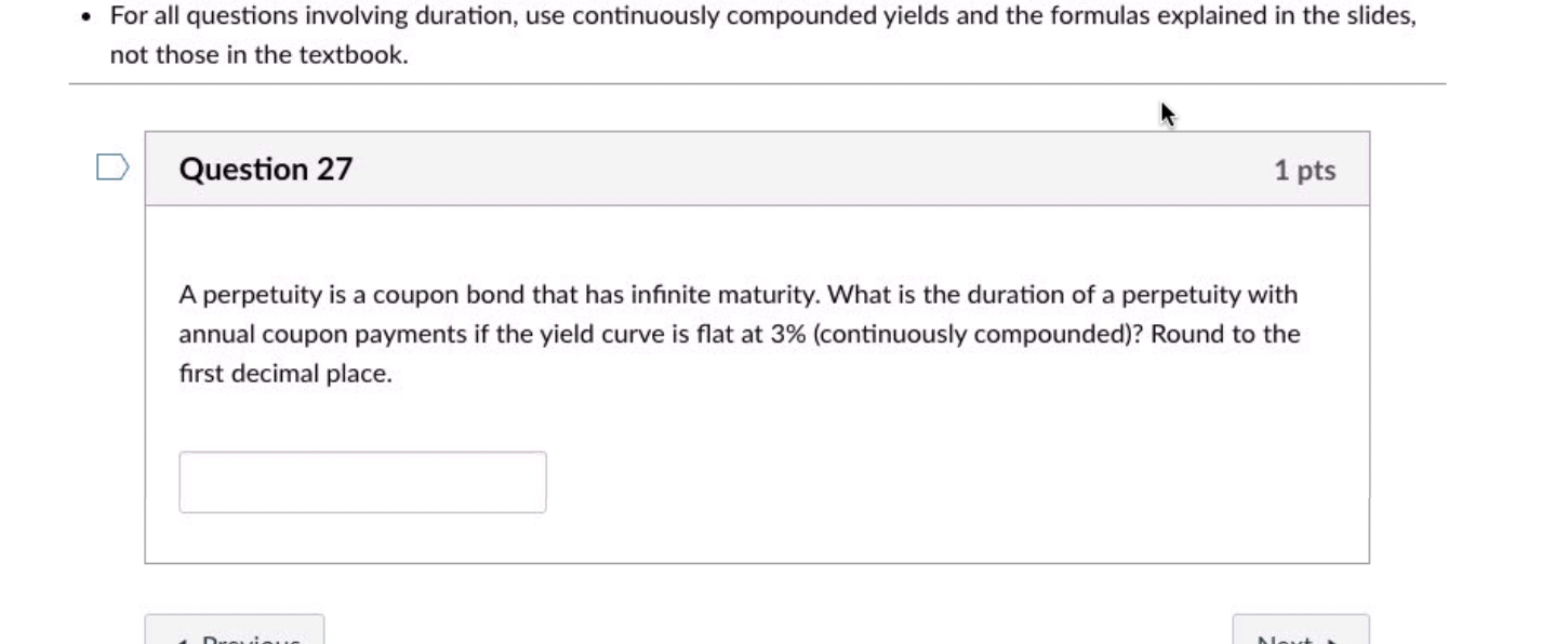 Solved • For all questions involving duration, use | Chegg.com