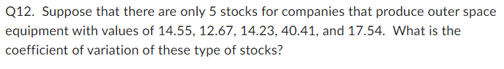 Solved Q8. Suppose that 5 stocks are chosen at random with | Chegg.com