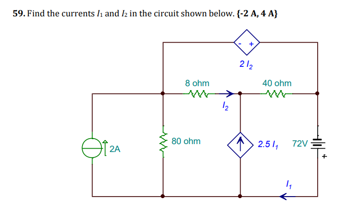 Solved 59 Find The Currents I1 And I2 In The Circuit Shown 6704