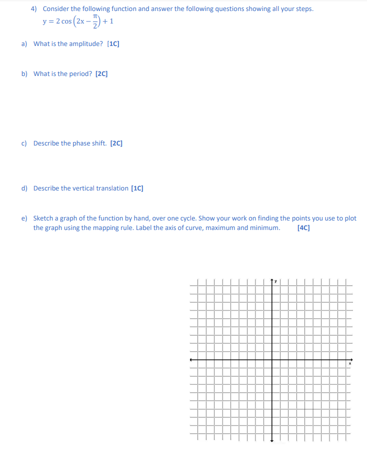 Solved 4) Consider the following function and answer the | Chegg.com
