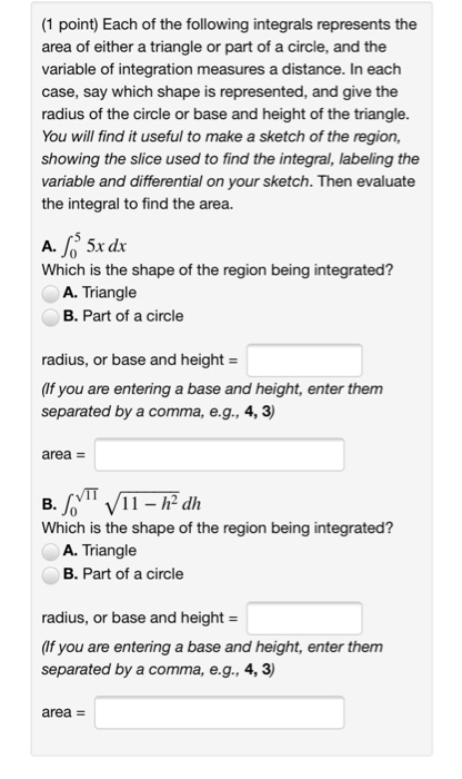 Solved (1 point) Each of the following integrals represents | Chegg.com