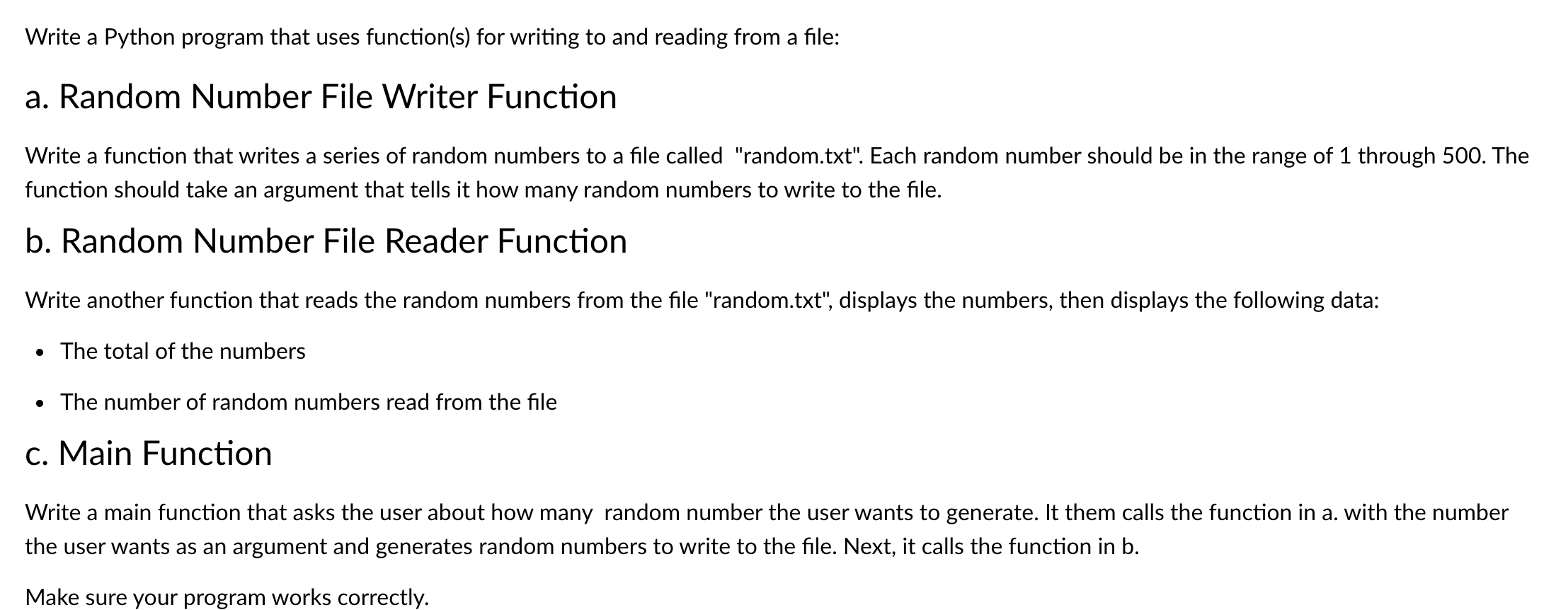 Solved Write a Python program that uses function(s) for | Chegg.com