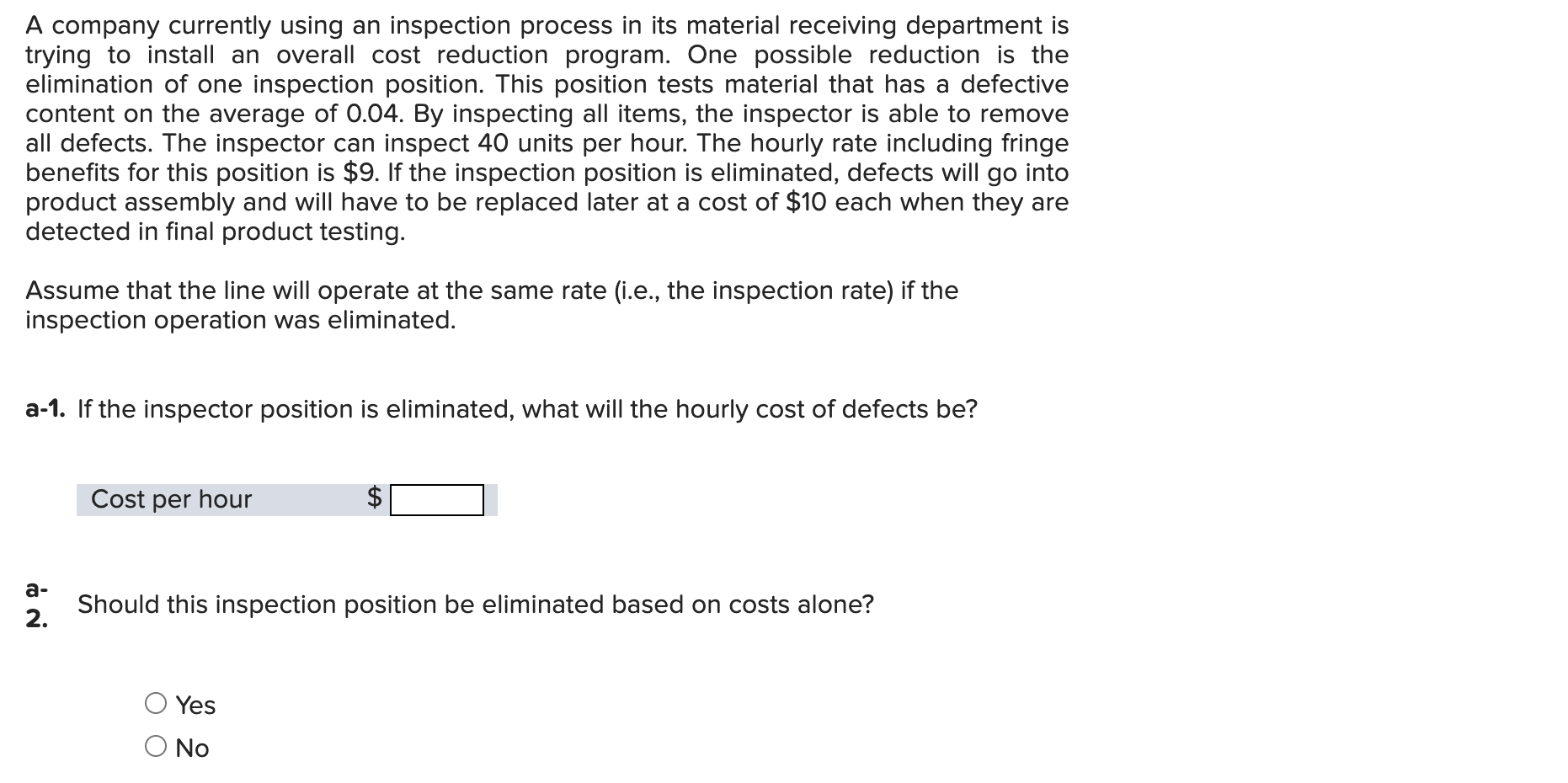Solved A company currently using an inspection process in | Chegg.com