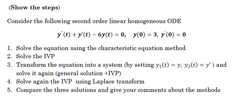 Solved Consider the following second order linear | Chegg.com