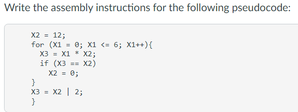Solved Write the assembly instructions for the following | Chegg.com