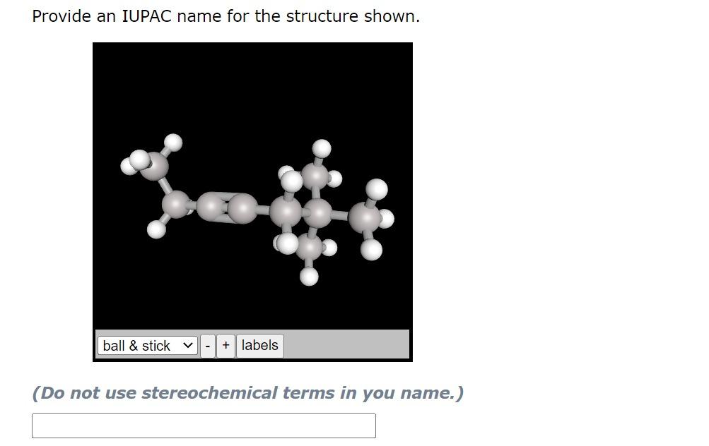 Solved Provide an IUPAC name for the structure | Chegg.com