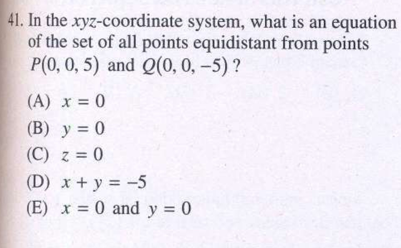Solved 41. In the xyz-coordinate system, what is an equation | Chegg.com