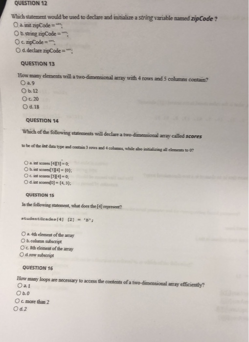 Solved QUESTION 12 Which statement would be used to declare | Chegg.com