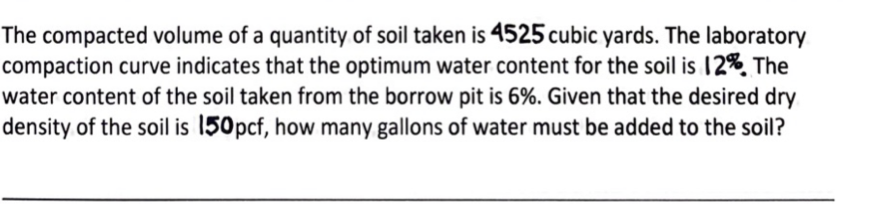 Solved The compacted volume of a quantity of soil taken is | Chegg.com