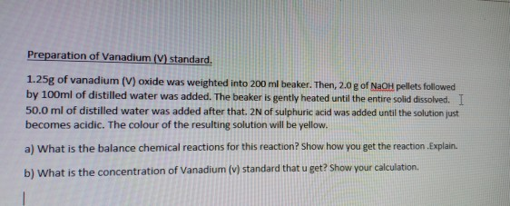 Solved Preparation of Vanadium (V) standard. 1.25g of | Chegg.com
