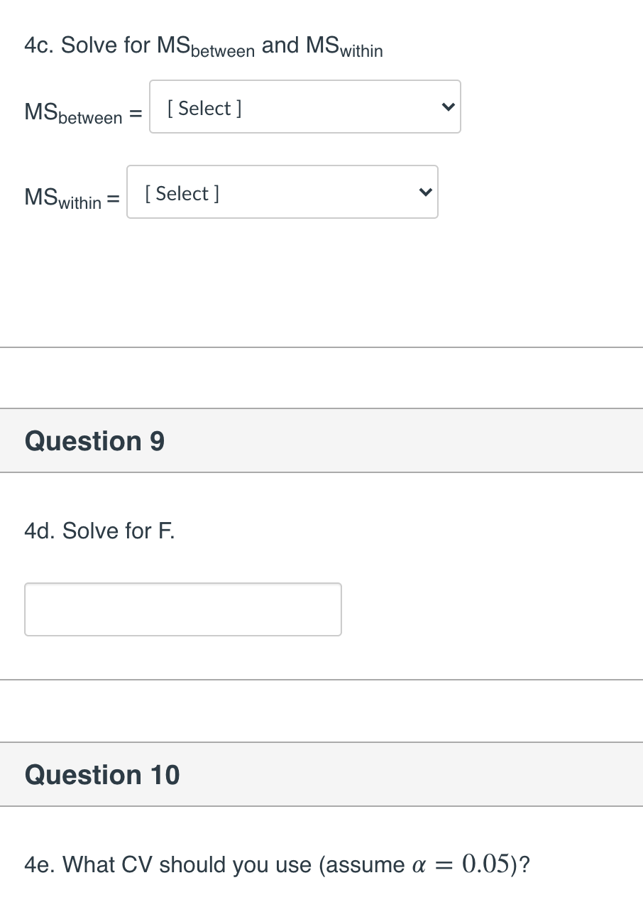Solved 4 Answer The Following Questions For An Experiment
