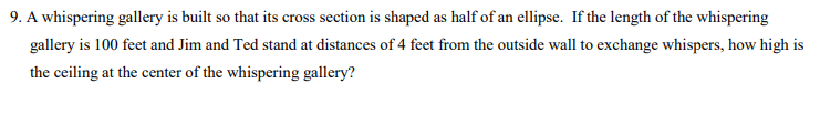 Solved 9. A whispering gallery is built so that its cross | Chegg.com