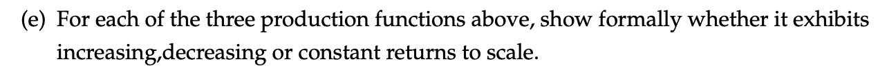Solved Consider the following three production functions: | Chegg.com