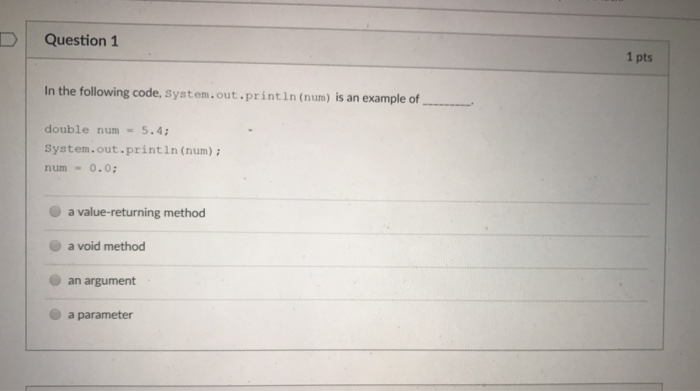 Solved In the following code, system. out. print ln(num) is | Chegg.com