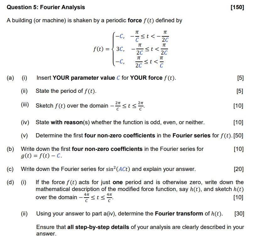 Solved Question 5: Fourier Analysis [150] A building (or | Chegg.com