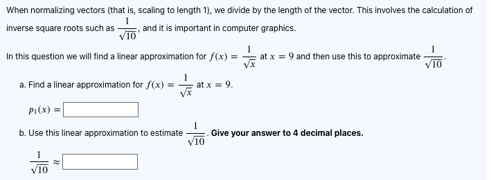 Solved When normalizing vectors (that is, scaling to length | Chegg.com