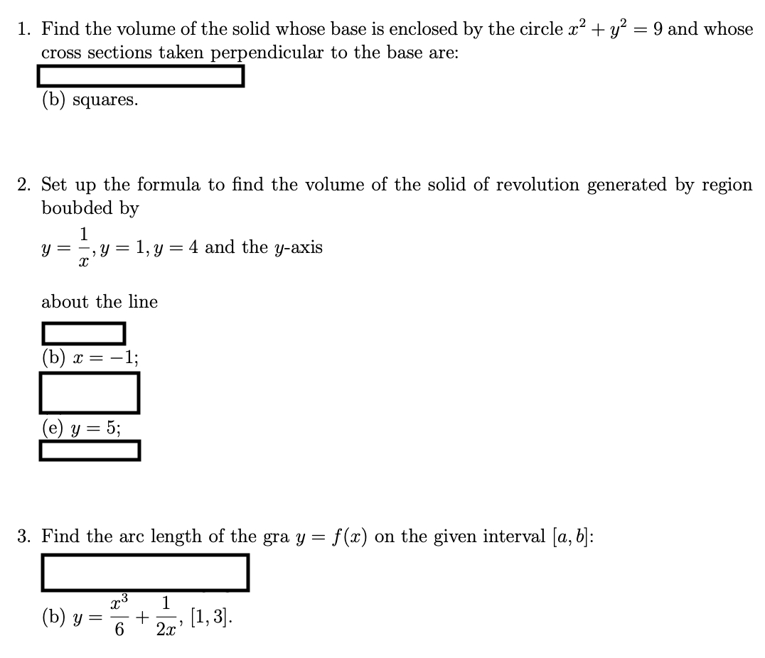Solved 1. Find the volume of the solid whose base is | Chegg.com