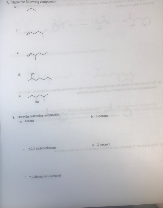 Solved Name the following compounds: Draw the following | Chegg.com