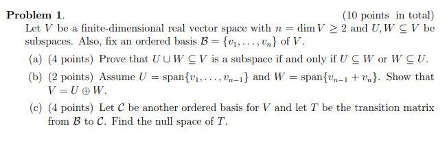 Solved Problem 1. (10 points in total) Let V be a | Chegg.com