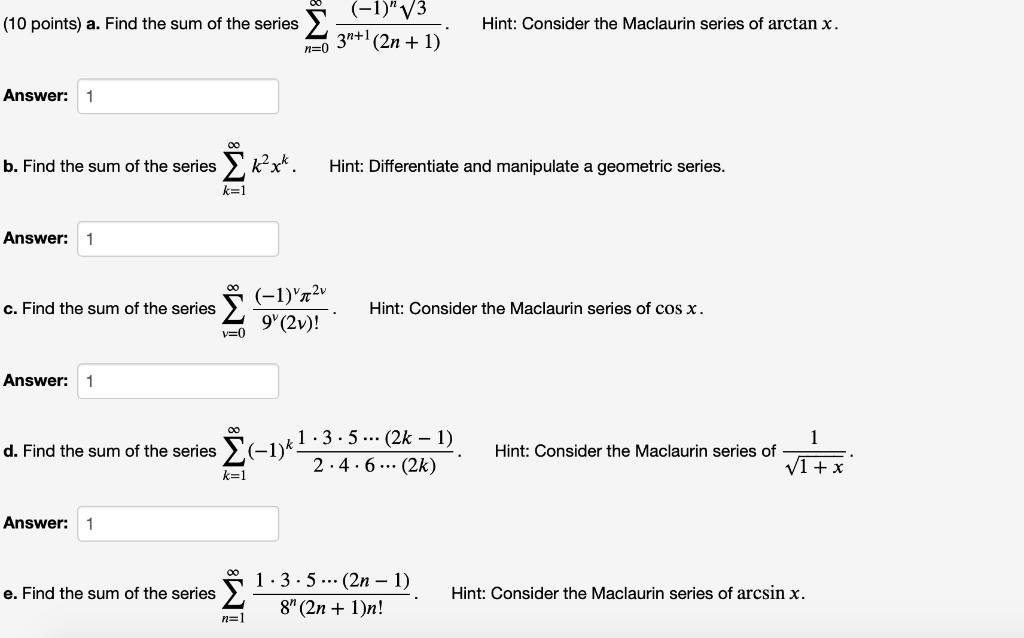 Solved 1 (10 points) a. Find the sum of the series Hint: | Chegg.com