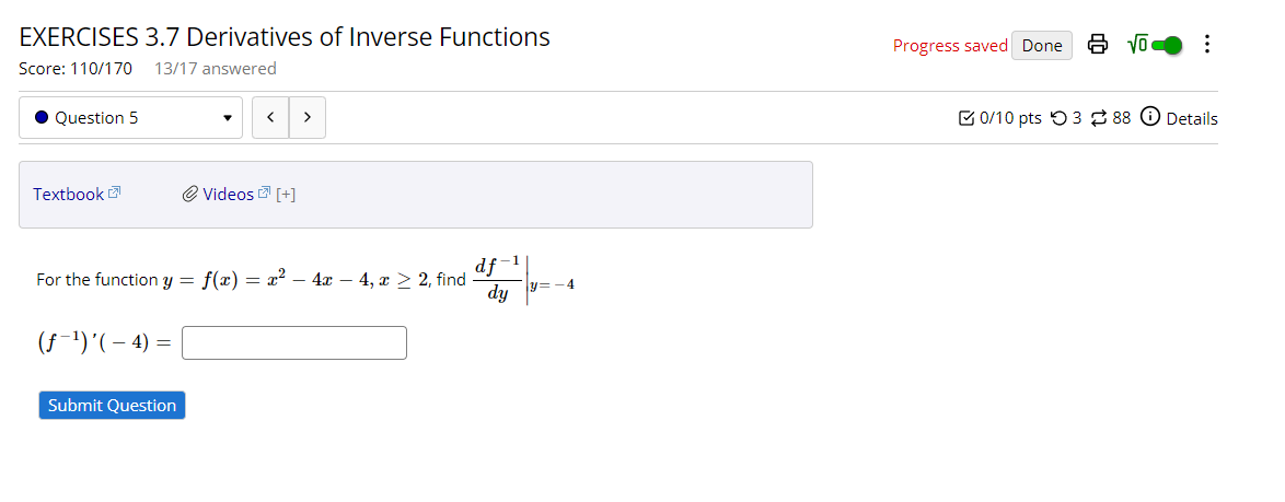 Solved EXERCISES 3.7 Derivatives of Inverse Functions Score: | Chegg.com