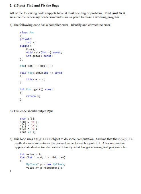 Solved 2. (15 pts) Find and Fix the Bugs All of the | Chegg.com