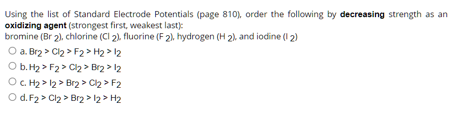 Solved Using the list of Standard Electrode Potentials (page | Chegg.com