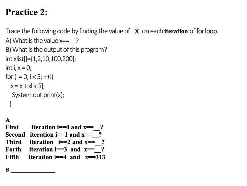 Solved Practice 2: Trace the following code by finding the | Chegg.com
