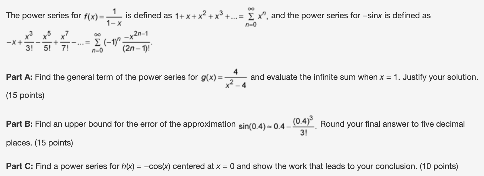 Solved 1 x", and the power series for -sinx is defined as | Chegg.com