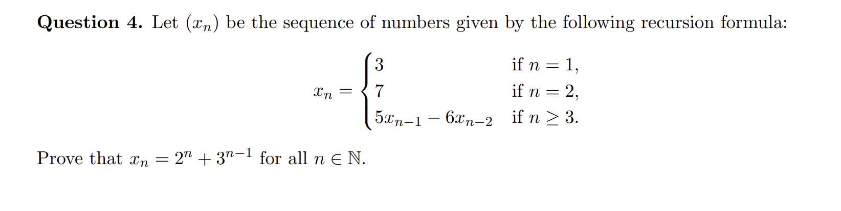 Solved Question 4. Let (xn) be the sequence of numbers given | Chegg.com