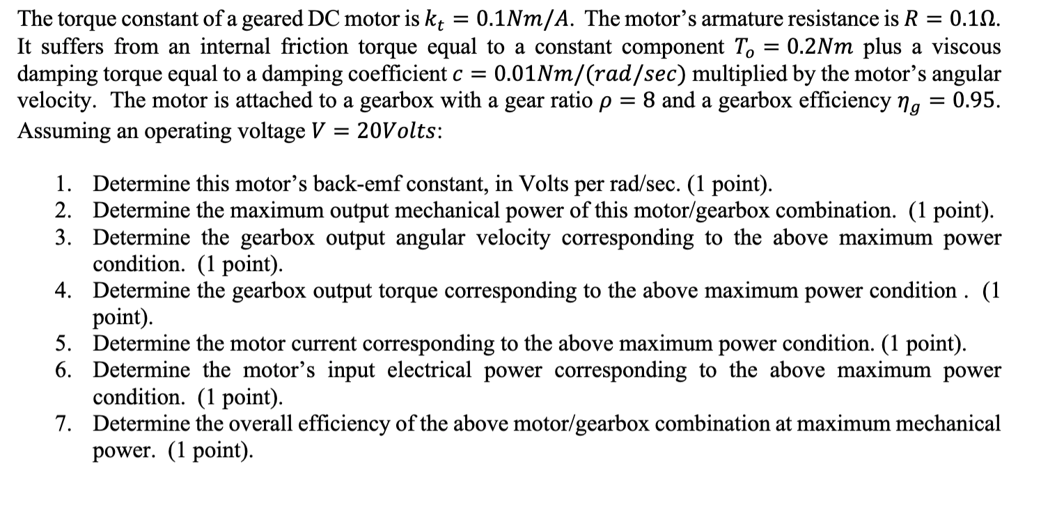 Solved = The torque constant of a geared DC motor is kt | Chegg.com