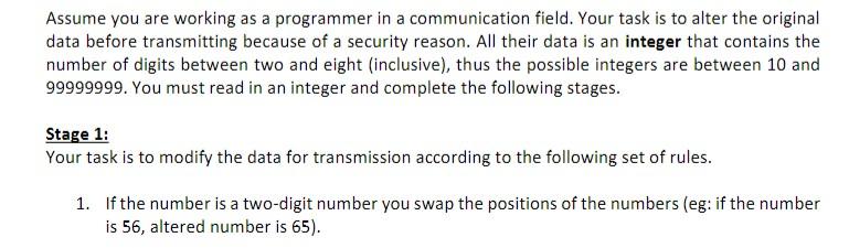 Solved Assume you are working as a programmer in a | Chegg.com