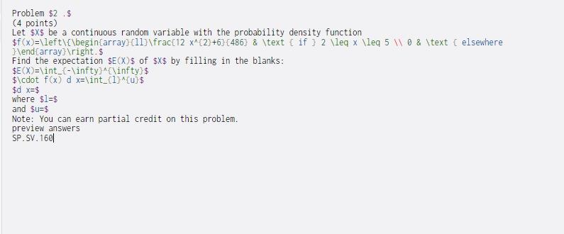 Solved Problem 2 4 Points Let Sxs Be A Continuous Random 