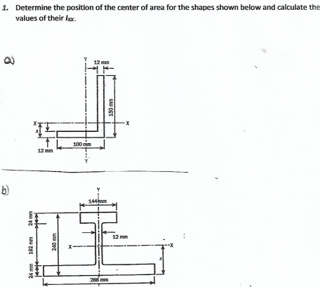 Solved 1. Determine the position of the center of area for | Chegg.com