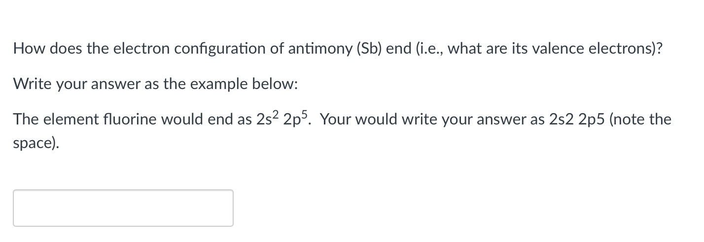 Solved How does the electron configuration of antimony (Sb) | Chegg.com