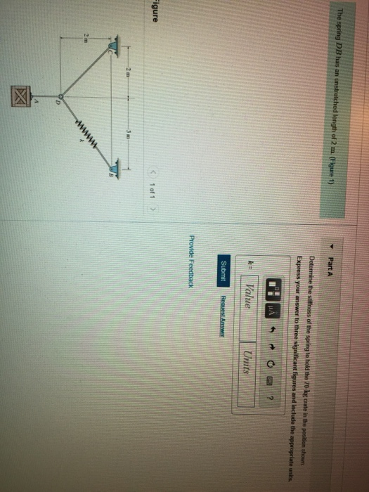Solved Part A The spring DB has an unstretched length of 2 m | Chegg.com
