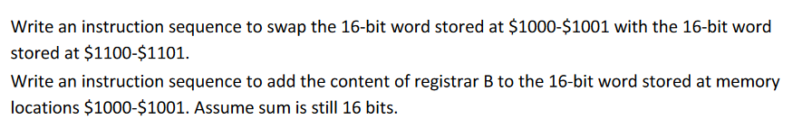 Solved Write an instruction sequence to swap the 16-bit word | Chegg.com