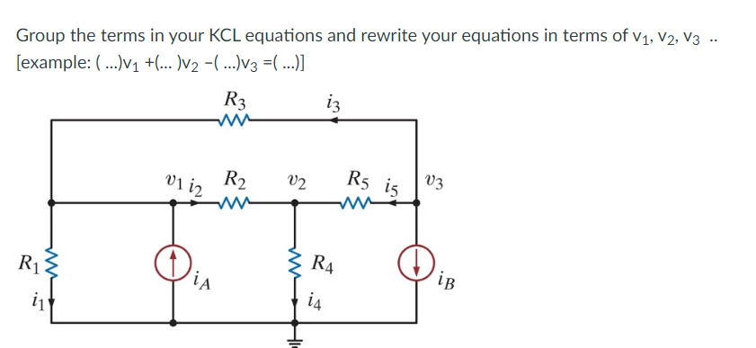 Solved Group the terms in your KCL equations and rewrite | Chegg.com