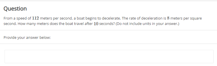 Solved Question From a speed of 112 meters per second, a | Chegg.com