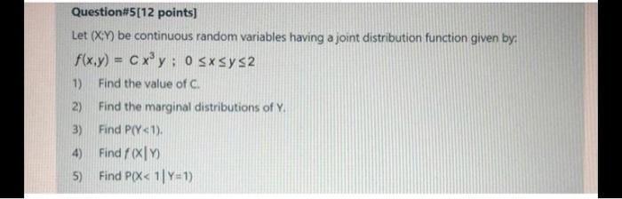 Solved Question5 12 Points Let Xy Be Continuous Random 5086